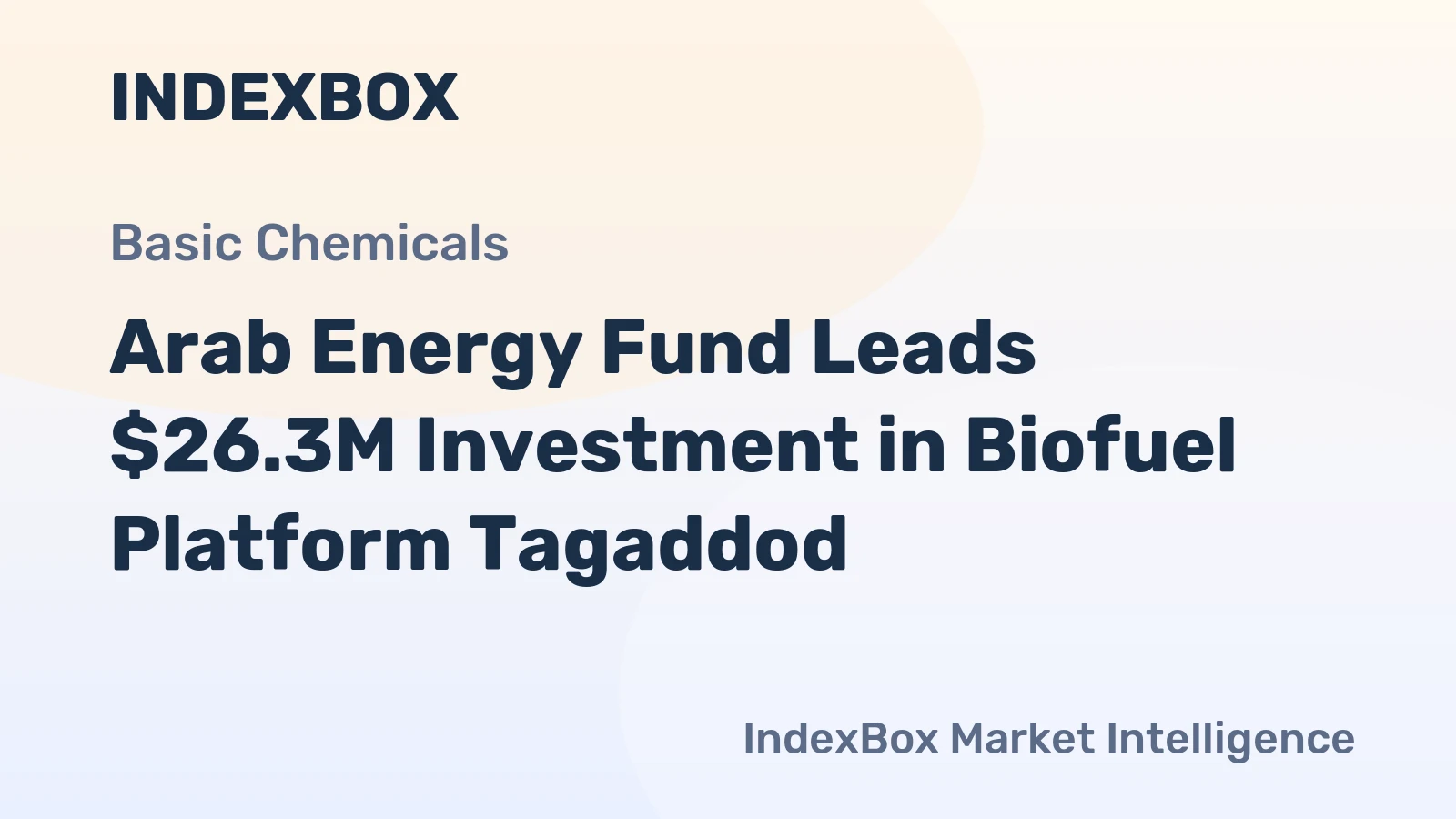 Arab Energy Fund Leads $26.3M Investment in Biofuel Platform Tagaddod