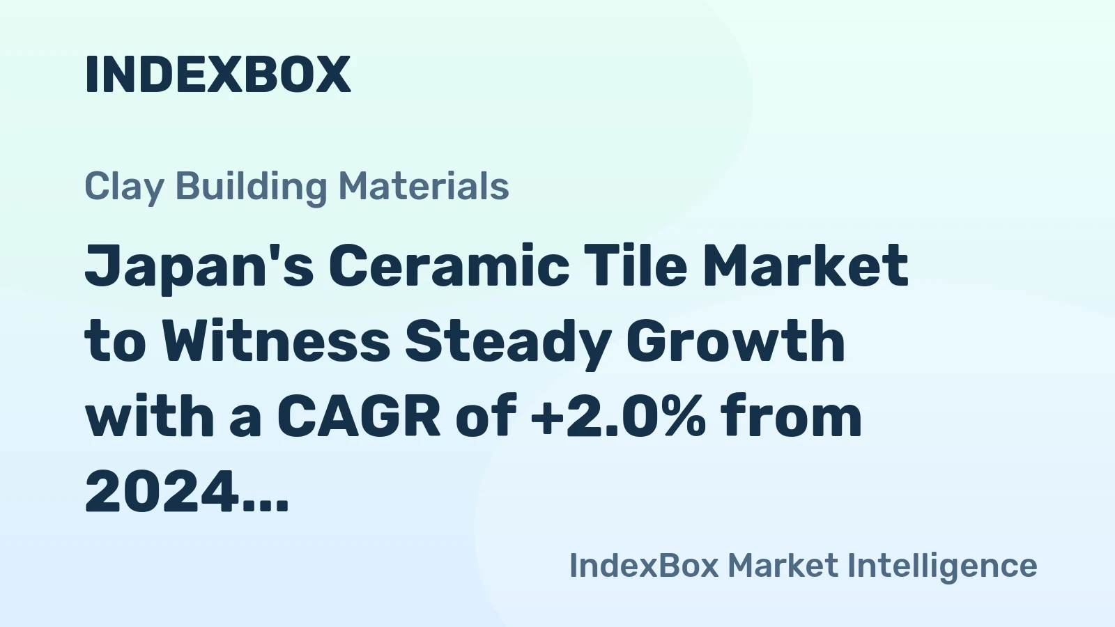 Japan's Ceramic Tile Market to Witness Steady Growth with a CAGR of +2.0% from 2024 to 2035