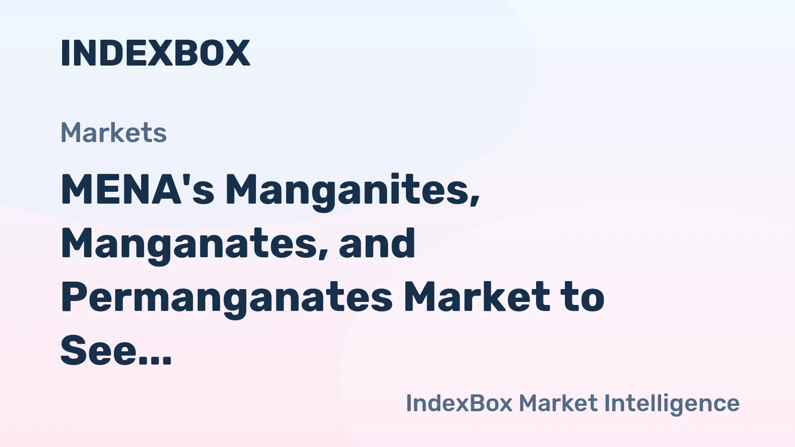 MENA's Manganites, Manganates, and Permanganates Market to See Steady Growth with +0.5% CAGR Through 2035