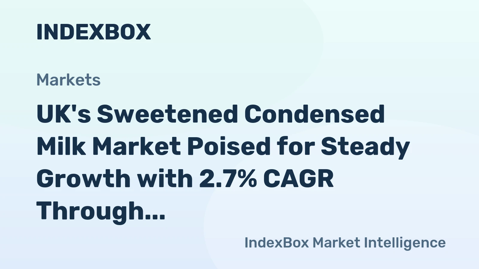 UK's Sweetened Condensed Milk Market Poised for Steady Growth with 2.7% CAGR Through 2035