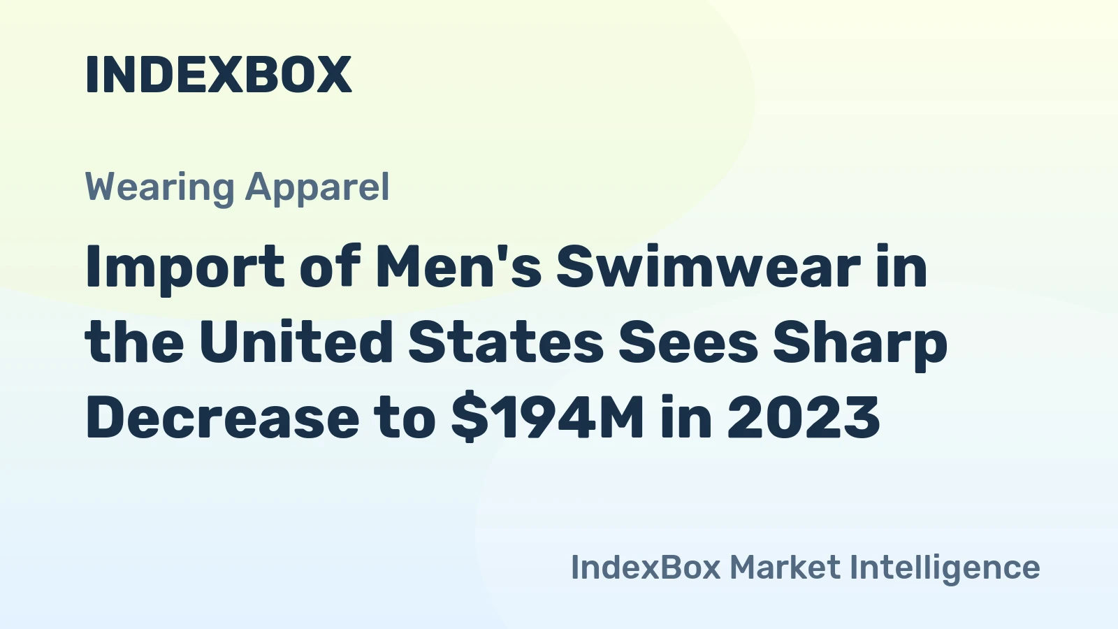 Import of Men's Swimwear in the United States Sees Sharp Decrease to $194M in 2023