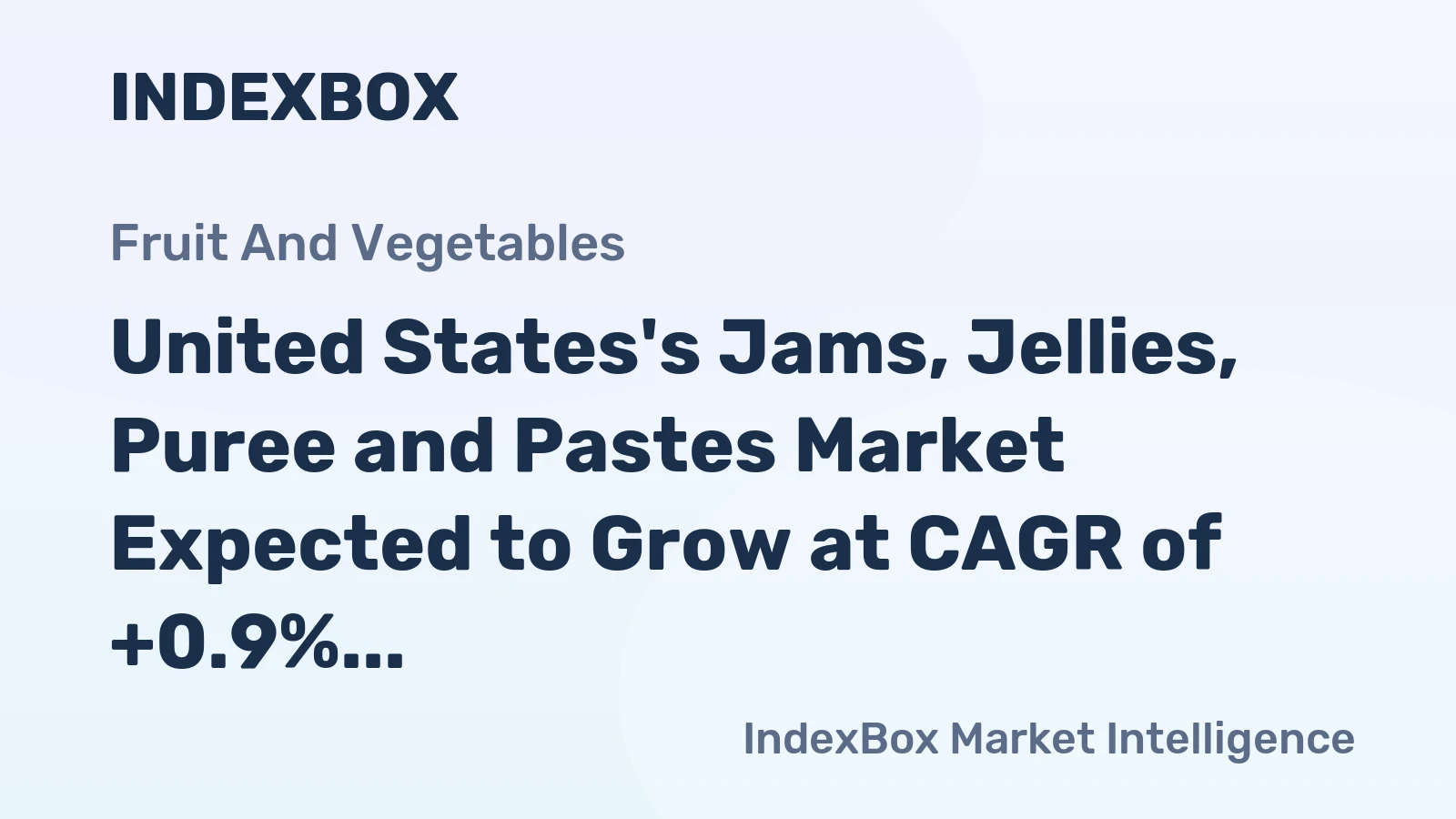 United States's Jams, Jellies, Puree and Pastes Market Expected to Grow at CAGR of +0.9% from 2024 to 2035