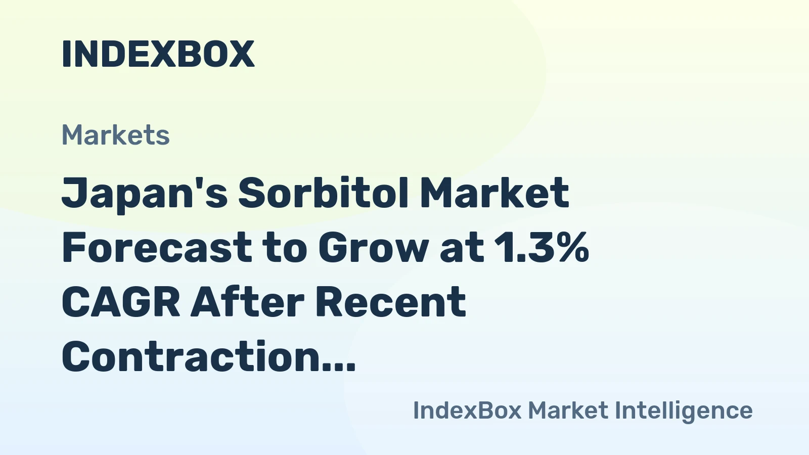 Japan's Sorbitol Market Forecast to Grow at 1.3% CAGR After Recent Contraction