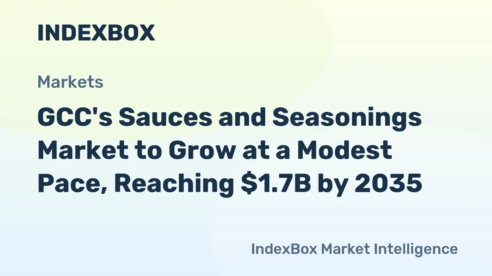 GCC's Sauces and Seasonings Market to Grow at a Modest Pace, Reaching $1.7B by 2035