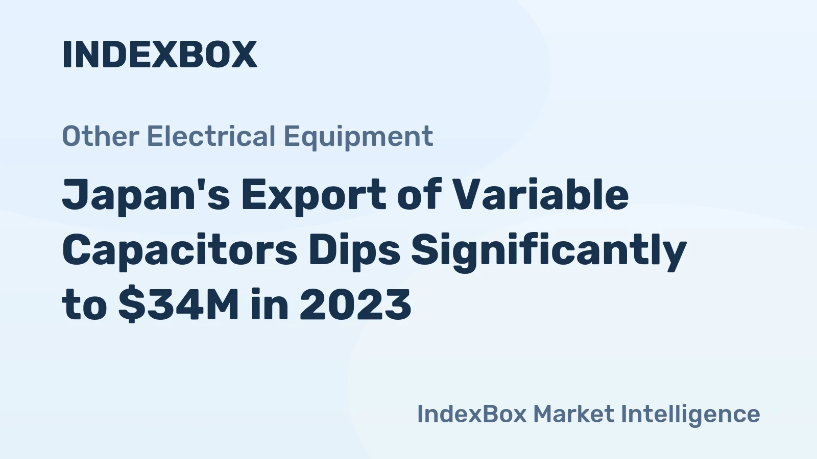 Japan's Export of Variable Capacitors Dips Significantly to $34M in 2023