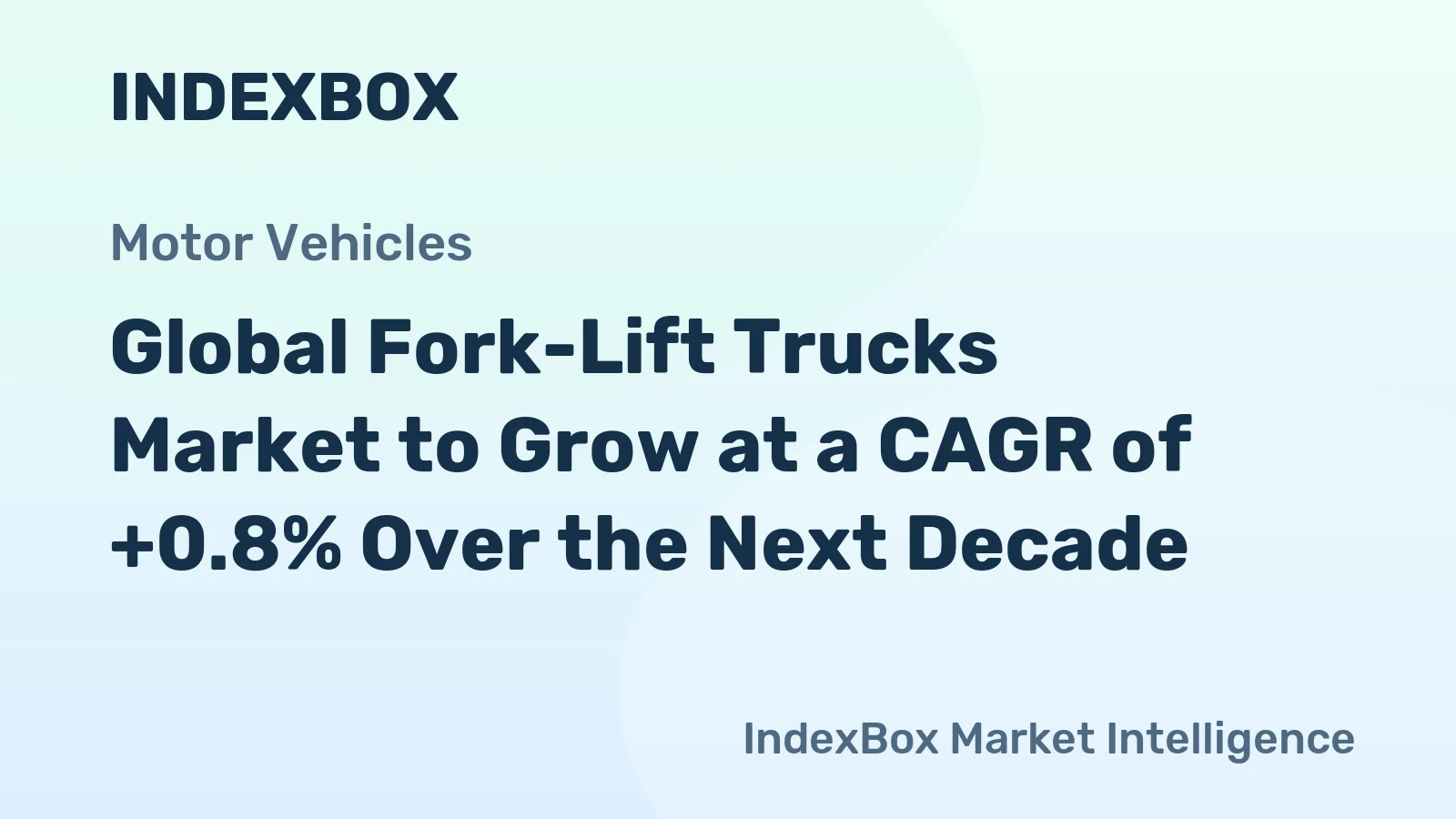 Global Fork-Lift Trucks Market to Grow at a CAGR of +0.8% Over the Next Decade