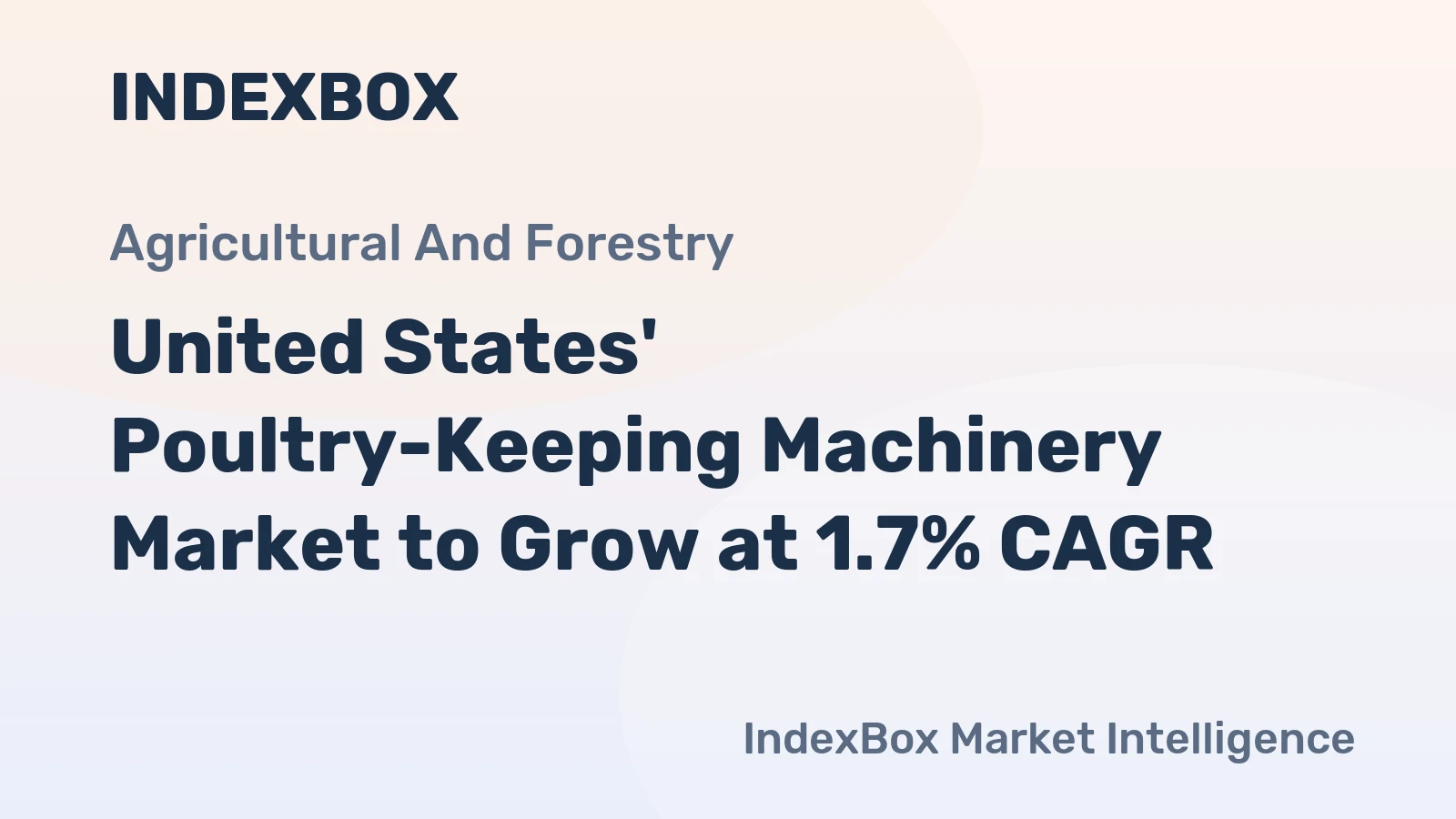 United States' Poultry-Keeping Machinery Market to Grow at 1.7% CAGR