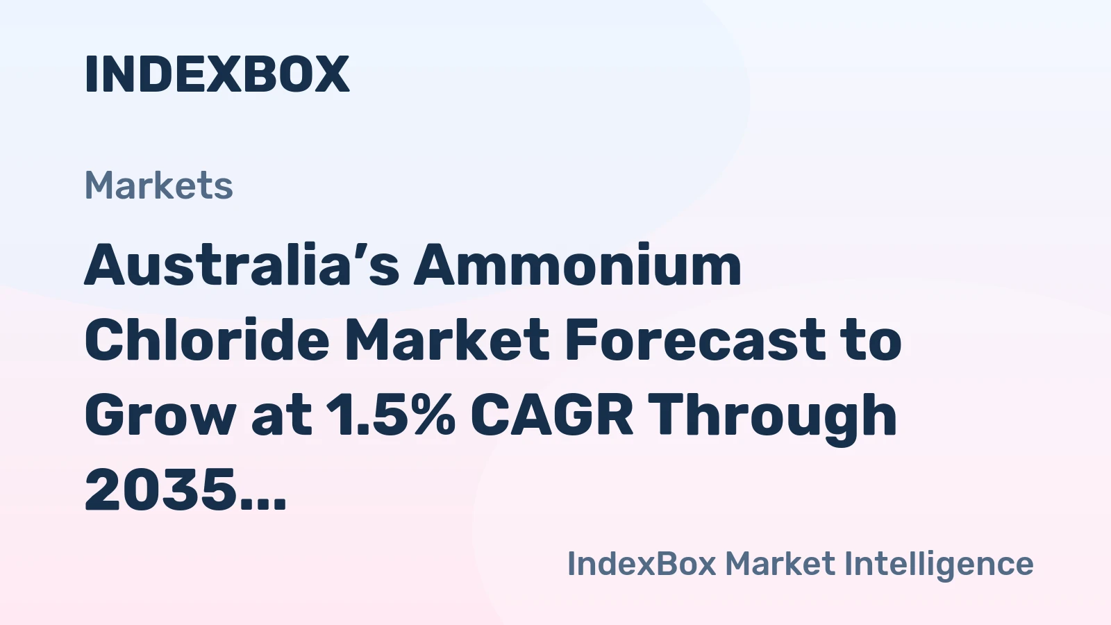 Australia’s Ammonium Chloride Market Forecast to Grow at 1.5% CAGR Through 2035