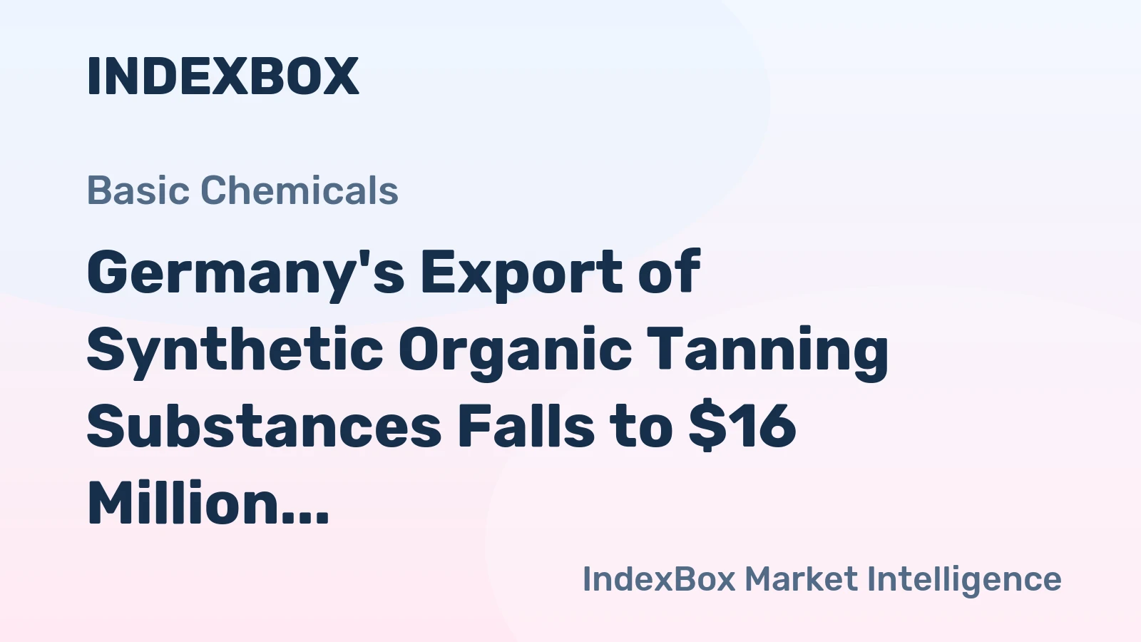 Germany's Export of Synthetic Organic Tanning Substances Falls to $16 Million in 2024