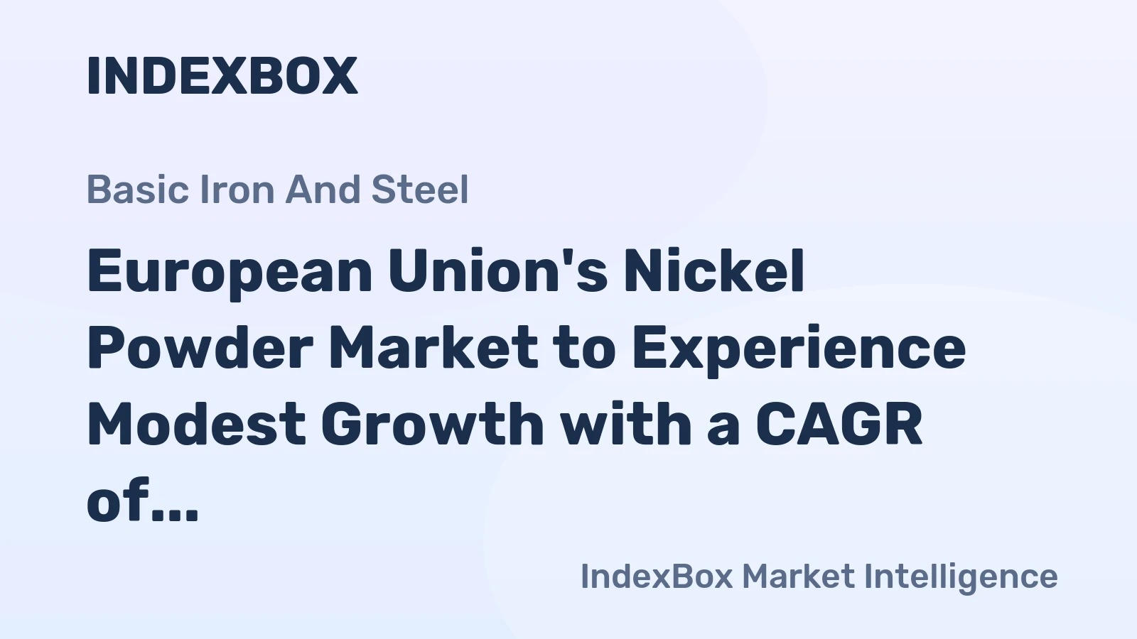 European Union's Nickel Powder Market to Experience Modest Growth with a CAGR of +1.1% from 2024 to 2035