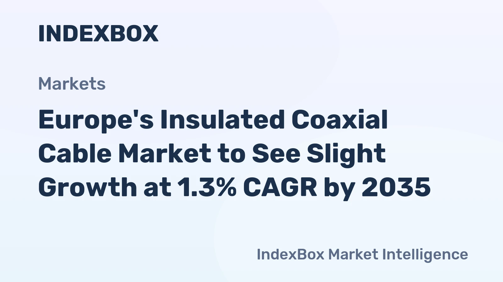 Europe's Insulated Coaxial Cable Market to See Slight Growth at 1.3% CAGR by 2035