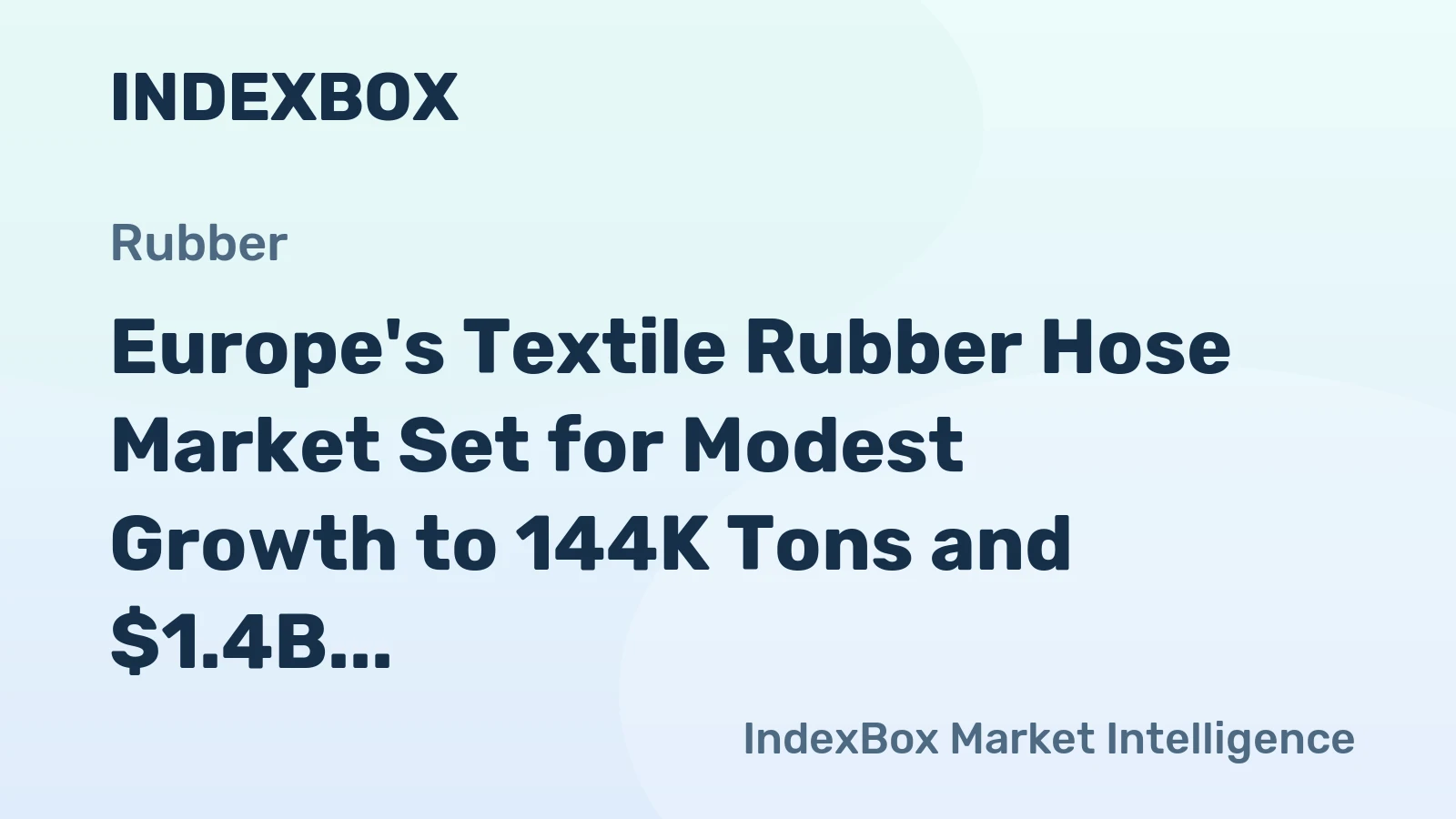 Europe's Textile Rubber Hose Market Set for Modest Growth to 144K Tons and $1.4B by 2035