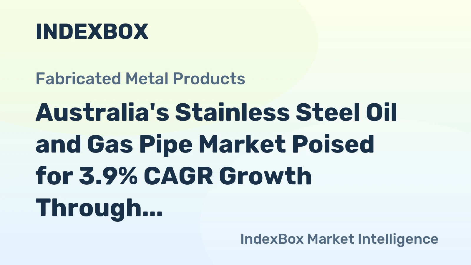 Australia's Stainless Steel Oil and Gas Pipe Market Poised for 3.9% CAGR Growth Through 2035