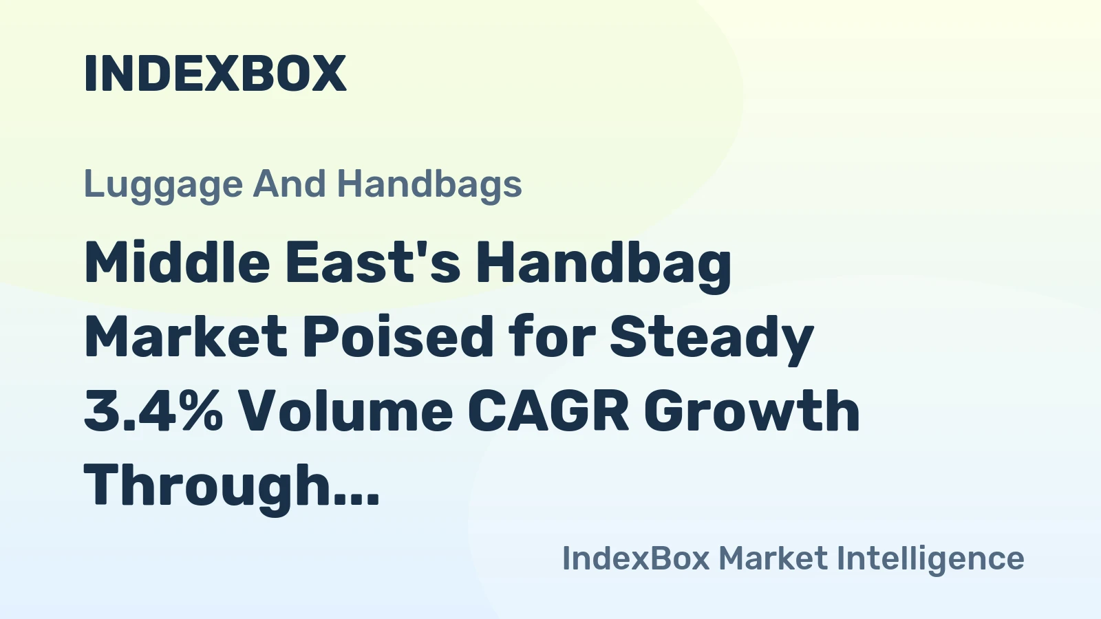 Middle East's Handbag Market Poised for Steady 3.4% Volume CAGR Growth Through 2035