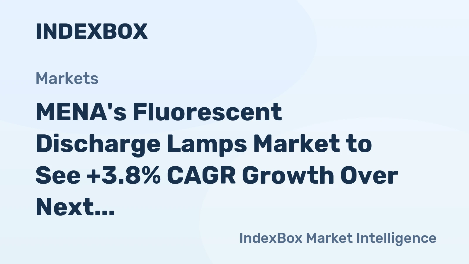 MENA's Fluorescent Discharge Lamps Market to See +3.8% CAGR Growth Over Next Decade