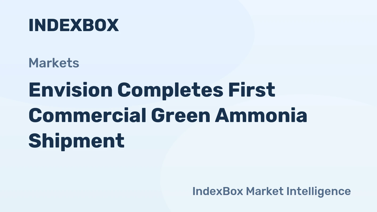 Envision Completes First Commercial Green Ammonia Shipment