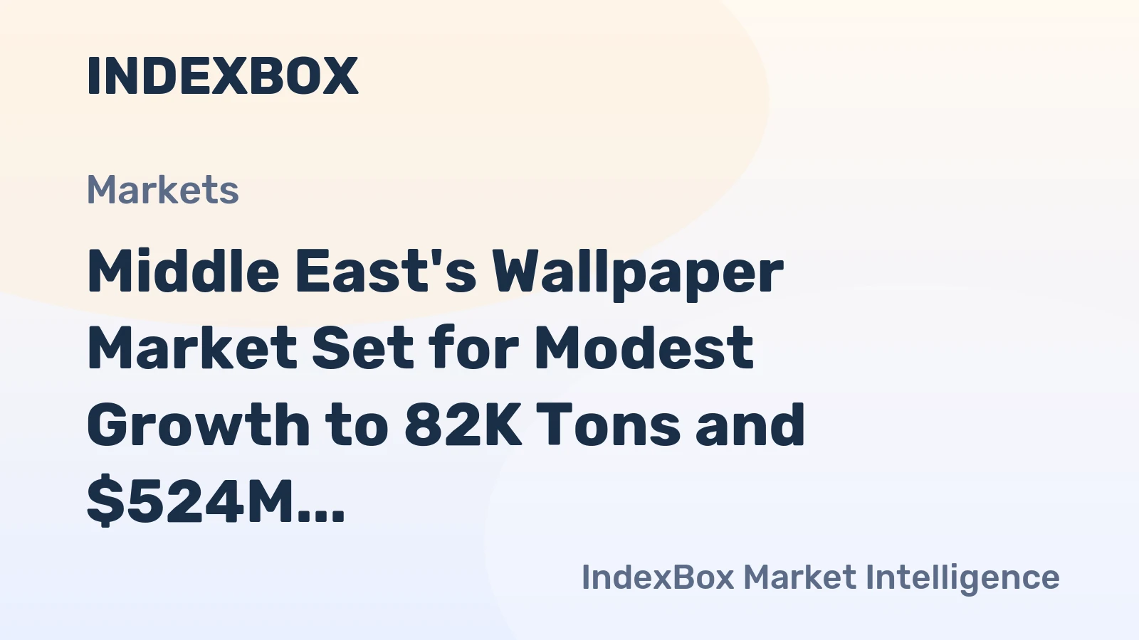 Middle East's Wallpaper Market Set for Modest Growth to 82K Tons and $524M