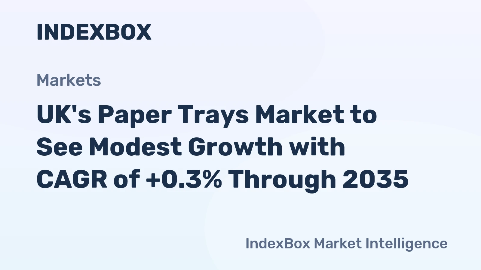 UK's Paper Trays Market to See Modest Growth with CAGR of +0.3% Through 2035