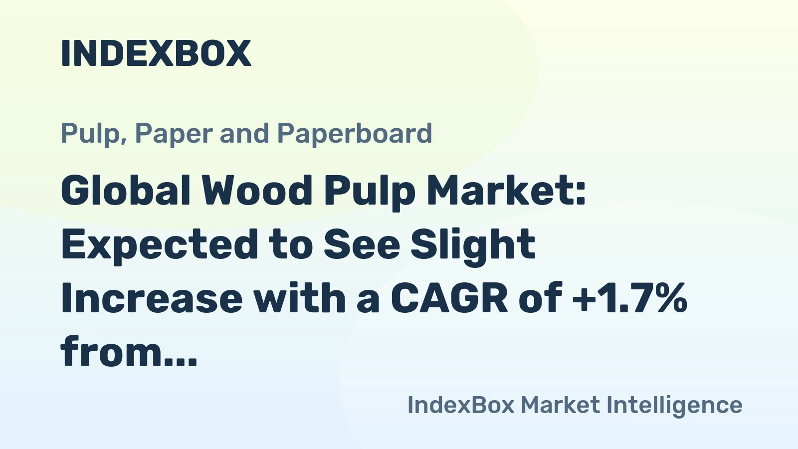 Global Wood Pulp Market: Expected to See Slight Increase with a CAGR of +1.7% from 2024 to 2035