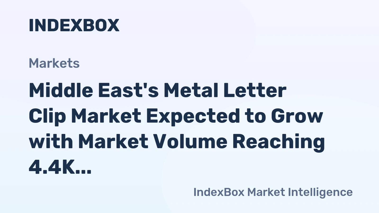 Middle East's Metal Letter Clip Market Expected to Grow with Market Volume Reaching 4.4K tons and Market Value Reaching $21M by 2035