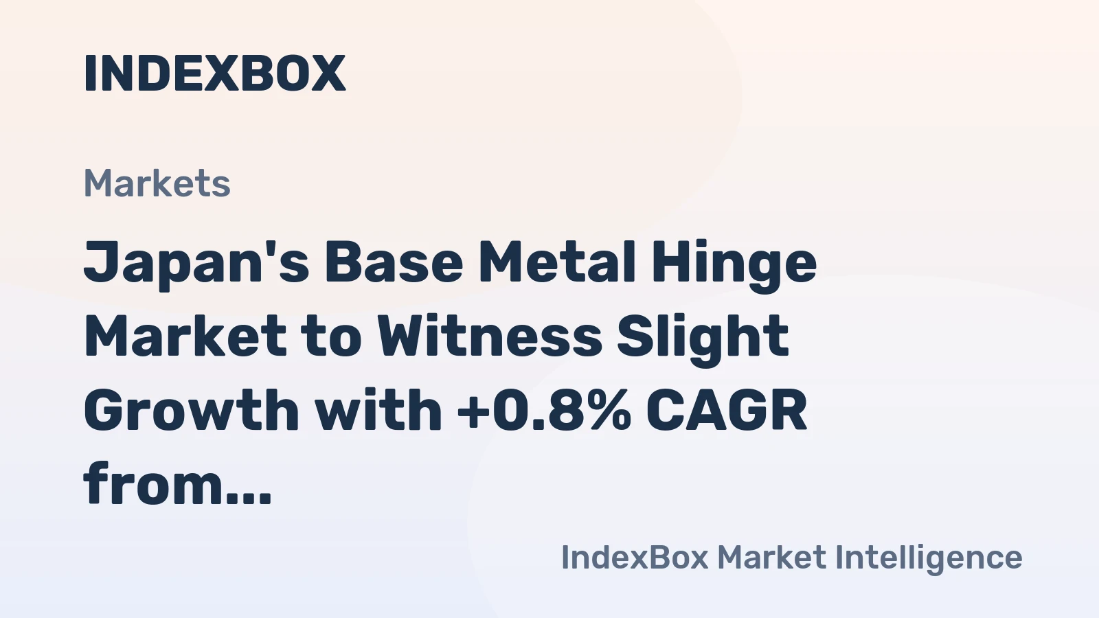 Japan's Base Metal Hinge Market to Witness Slight Growth with +0.8% CAGR from 2024 to 2035
