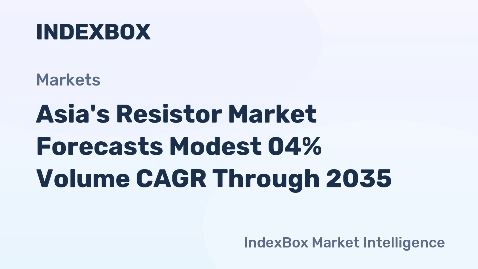 Asia's Resistor Market Forecasts Modest 04% Volume CAGR Through 2035