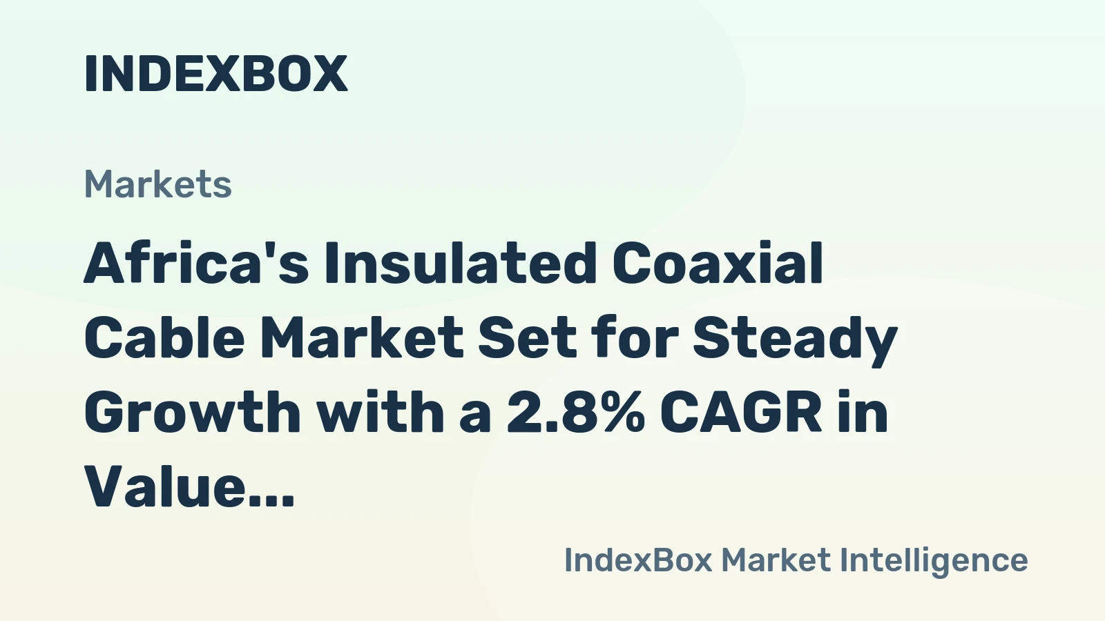 Africa's Insulated Coaxial Cable Market Set for Steady Growth with a 2.8% CAGR in Value