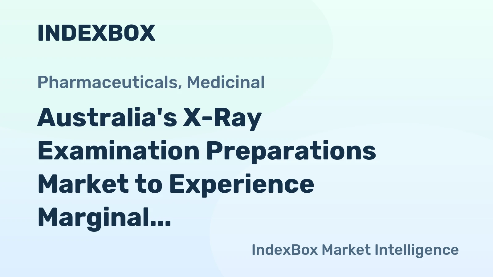 Australia's X-Ray Examination Preparations Market to Experience Marginal Growth with 0.5% CAGR over 2024-2035