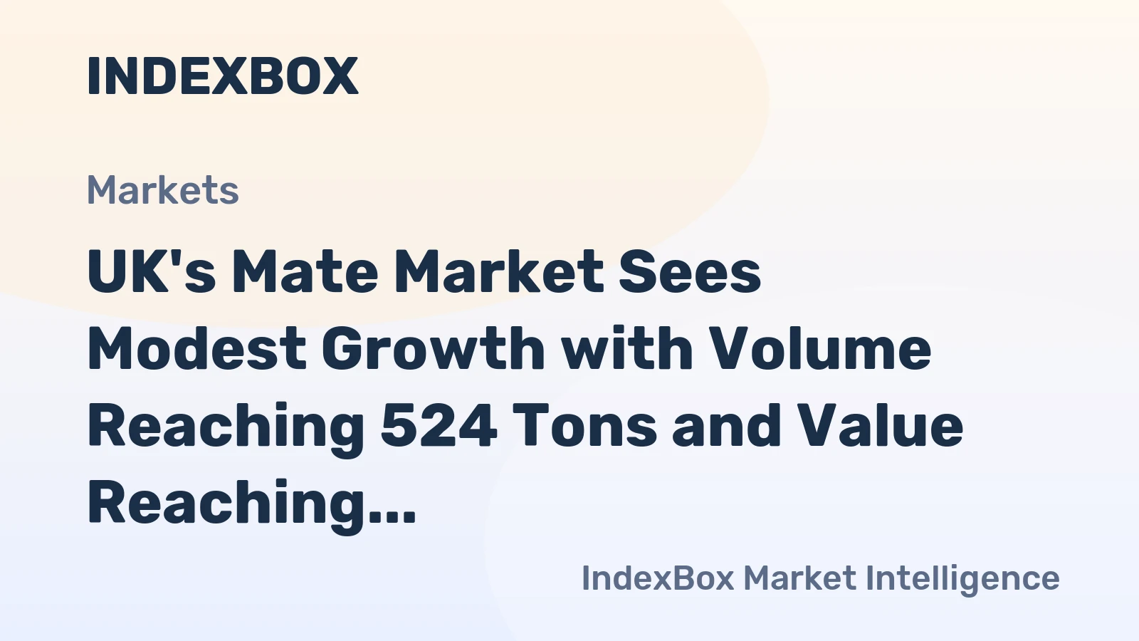 UK's Mate Market Sees Modest Growth with Volume Reaching 524 Tons and Value Reaching $2.5M by 2035