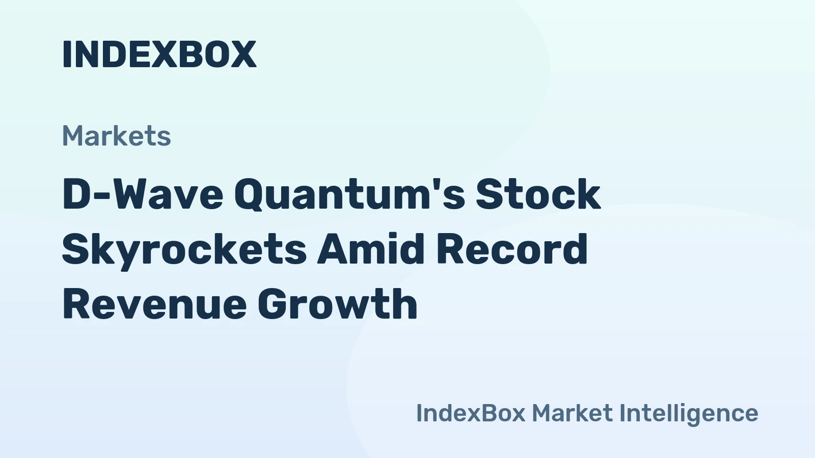 D-Wave Quantum's Stock Skyrockets Amid Record Revenue Growth