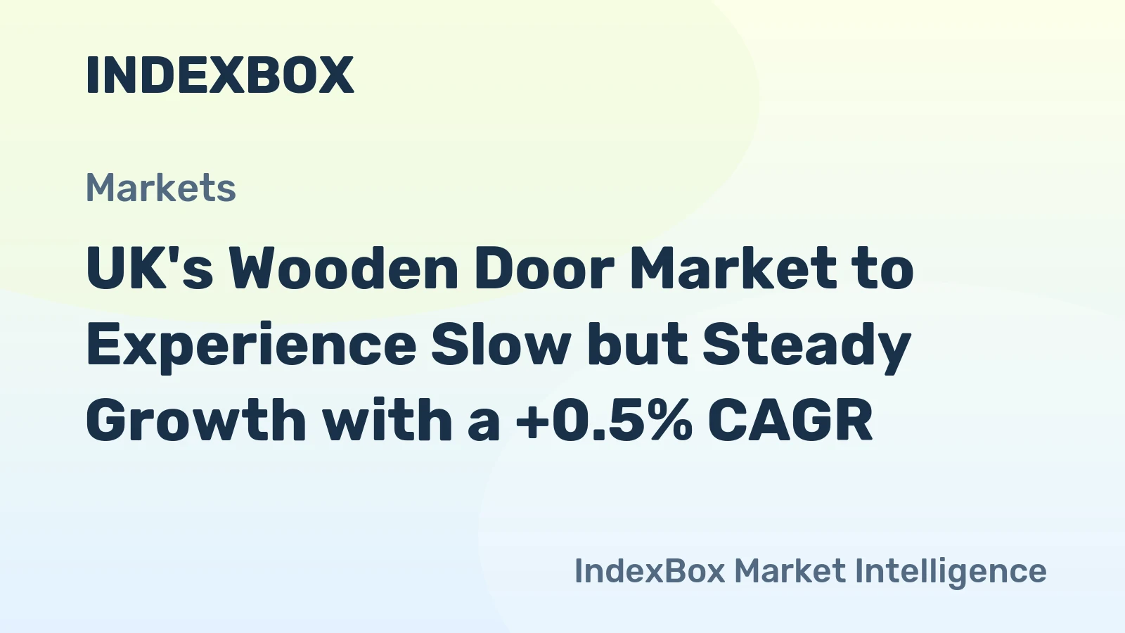 UK's Wooden Door Market to Experience Slow but Steady Growth with a +0.5% CAGR
