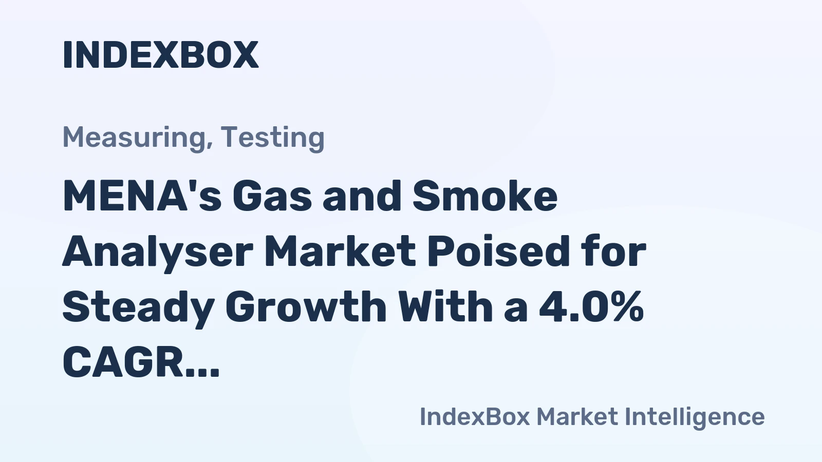 MENA's Gas and Smoke Analyser Market Poised for Steady Growth With a 4.0% CAGR in Value Through 2035