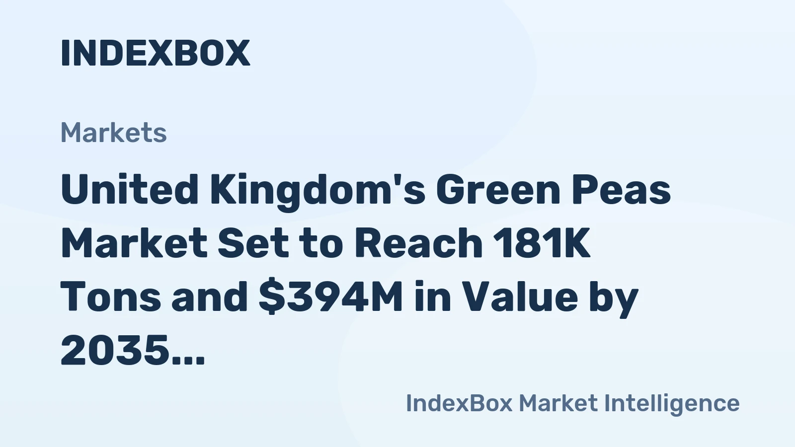 United Kingdom's Green Peas Market Set to Reach 181K Tons and $394M in Value by 2035