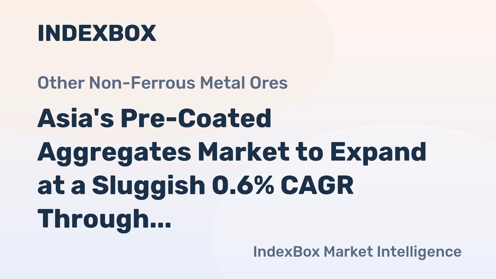 Asia's Pre-Coated Aggregates Market to Expand at a Sluggish 0.6% CAGR Through 2035