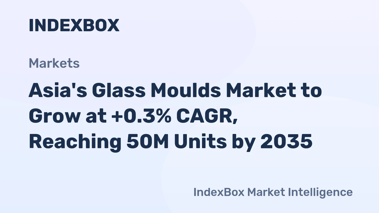 Asia's Glass Moulds Market to Grow at +0.3% CAGR, Reaching 50M Units by 2035