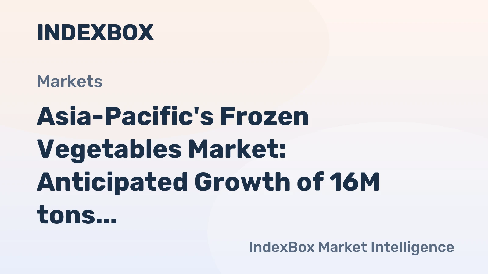 Asia-Pacific's Frozen Vegetables Market: Anticipated Growth of 16M tons in Volume and $19.5B in Value by 2035