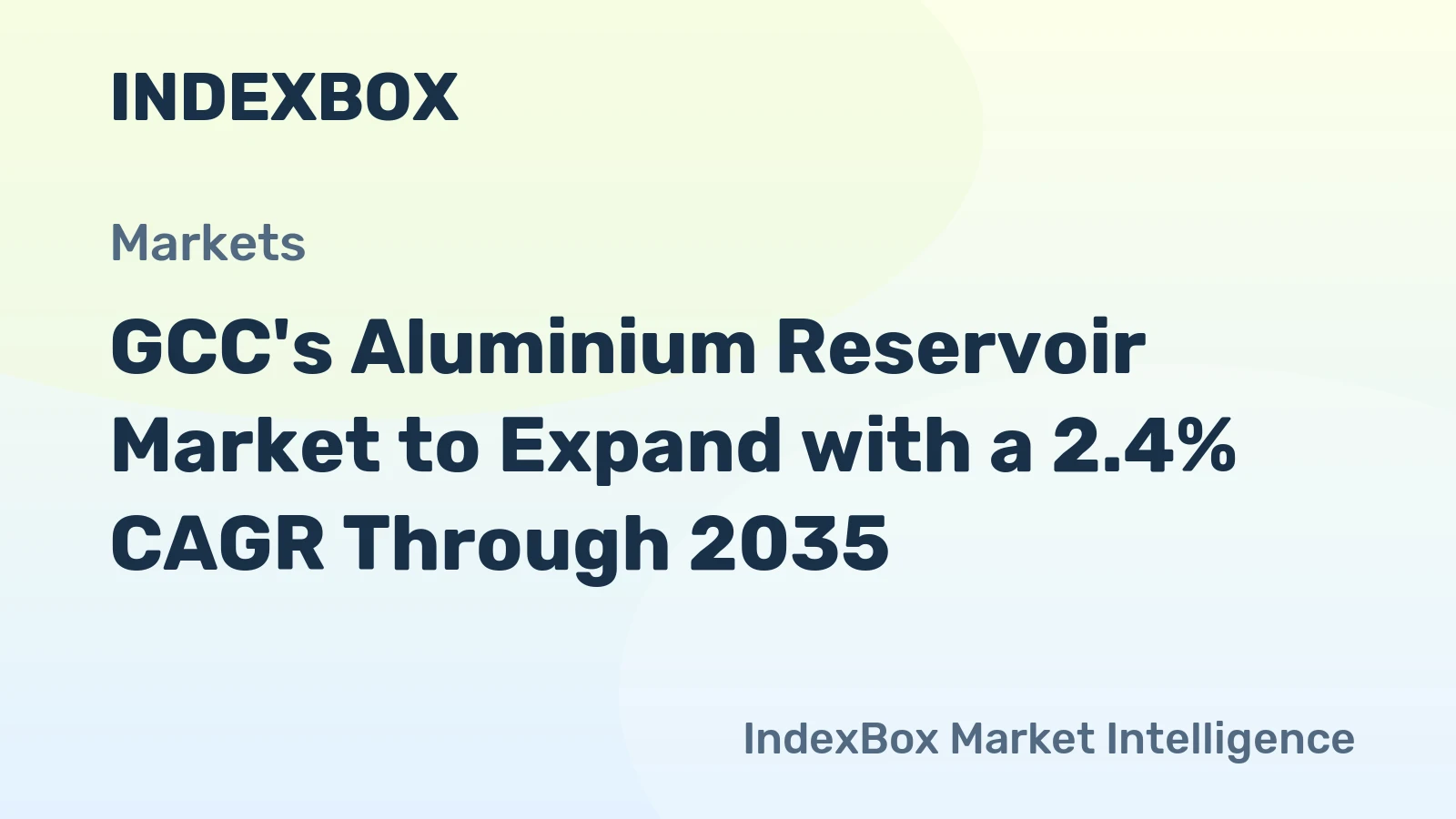 GCC's Aluminium Reservoir Market to Expand with a 2.4% CAGR Through 2035