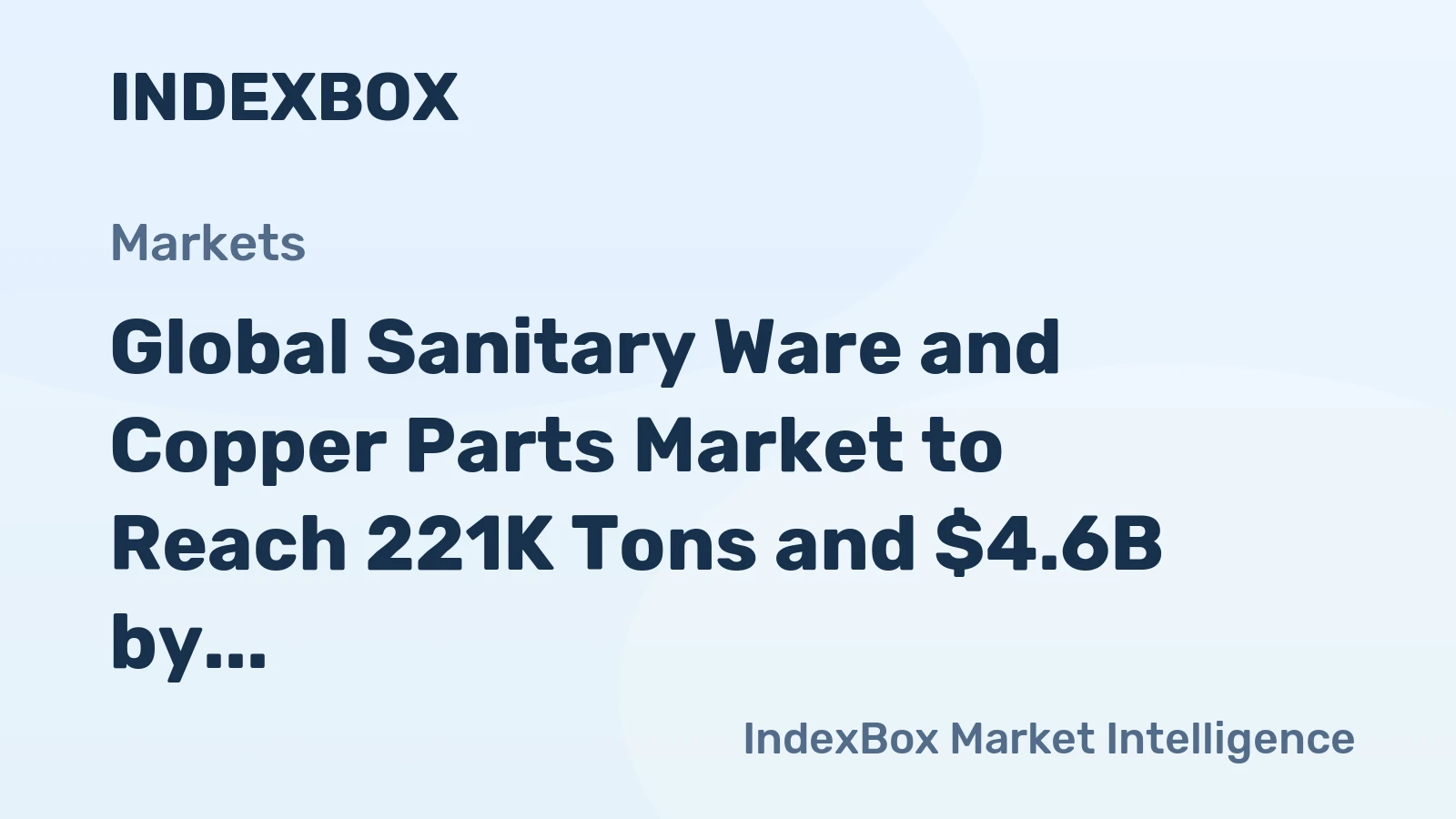 Global Sanitary Ware and Copper Parts Market to Reach 221K Tons and $4.6B by 2035, Fueled by Increasing Demand Worldwide