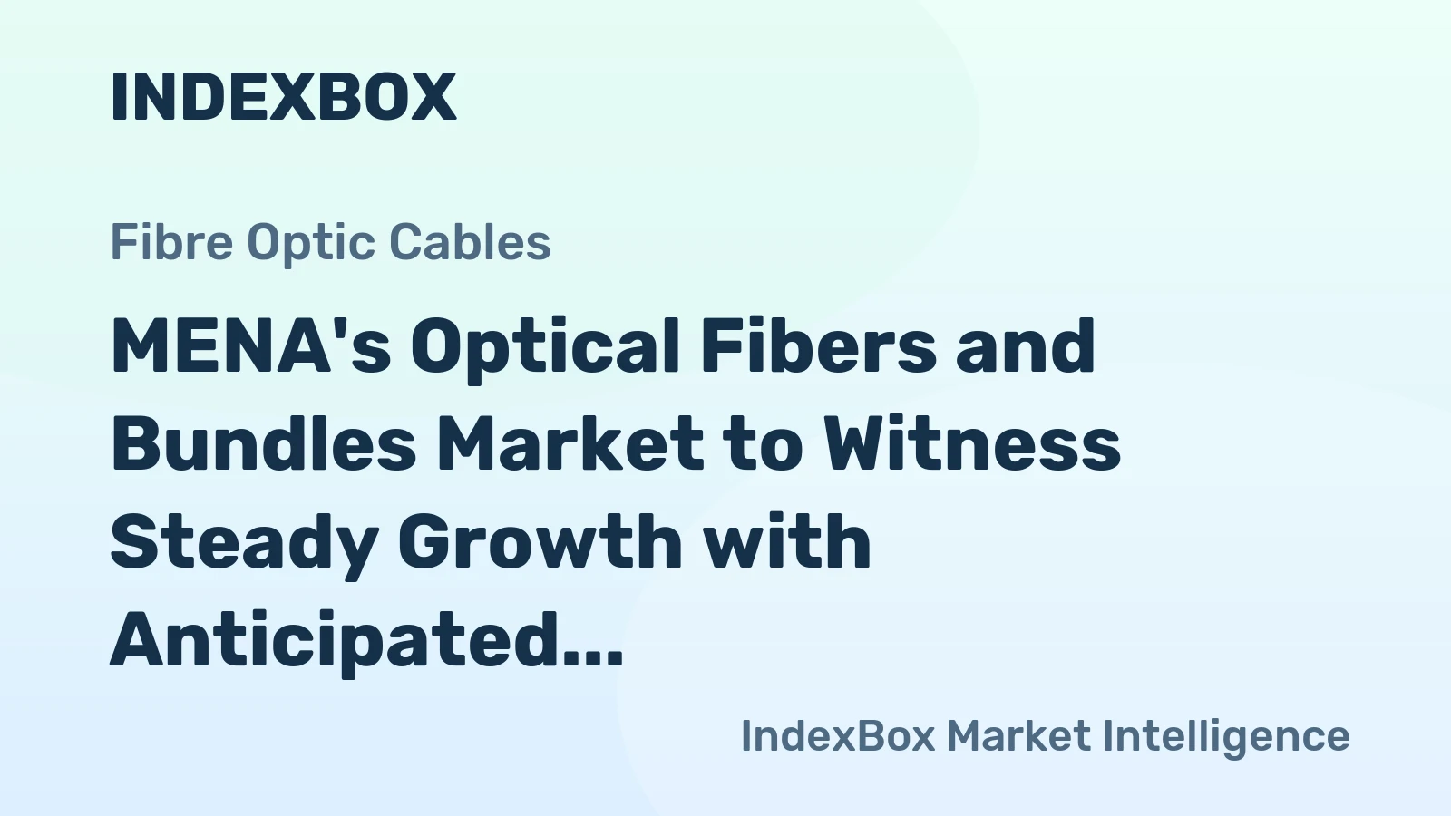 MENA's Optical Fibers and Bundles Market to Witness Steady Growth with Anticipated CAGR of +1.1% from 2024-2035, Reaching $845M by 2035