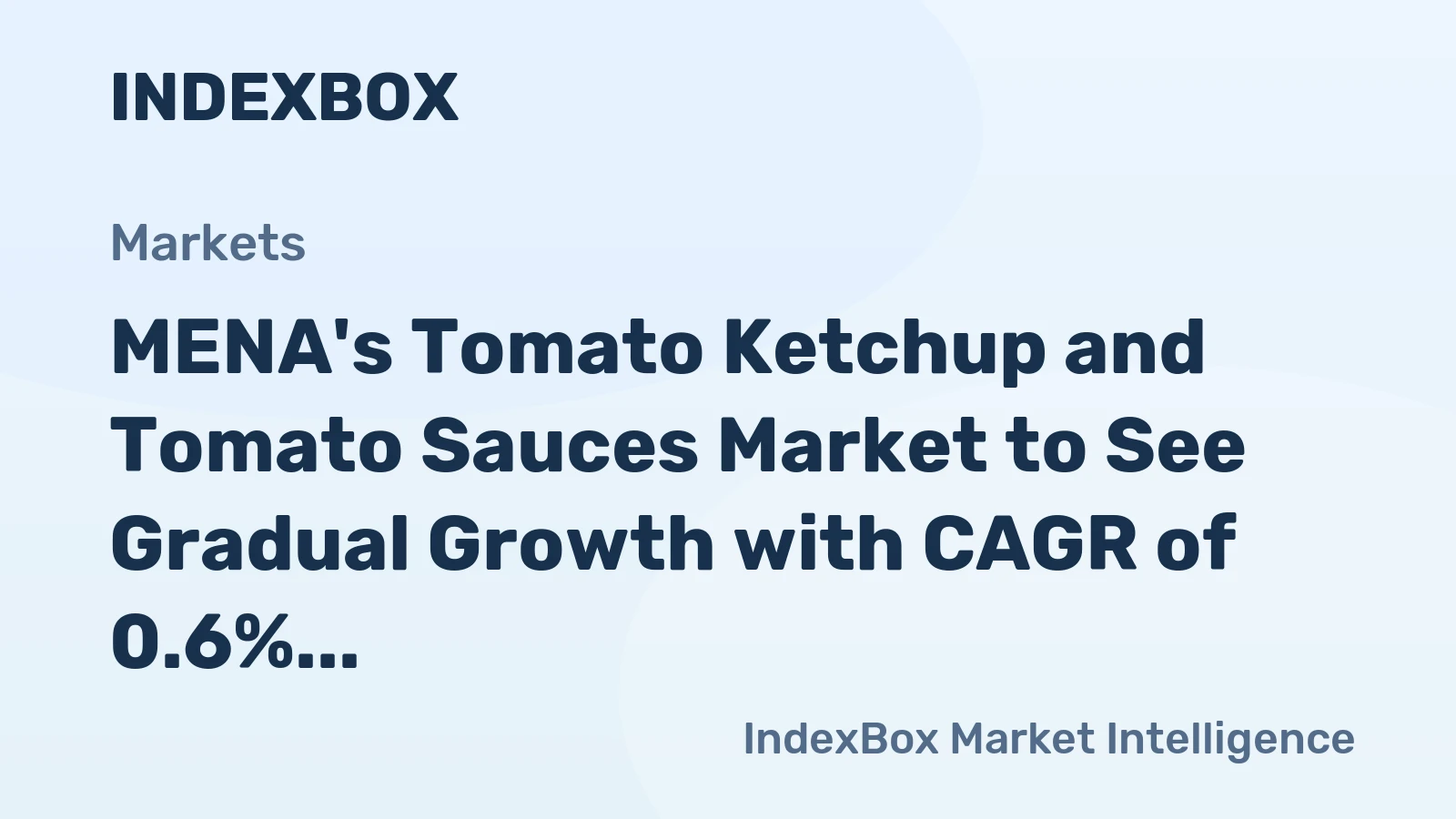 MENA's Tomato Ketchup and Tomato Sauces Market to See Gradual Growth with CAGR of 0.6% in Volume and 0.5% in Value by 2035