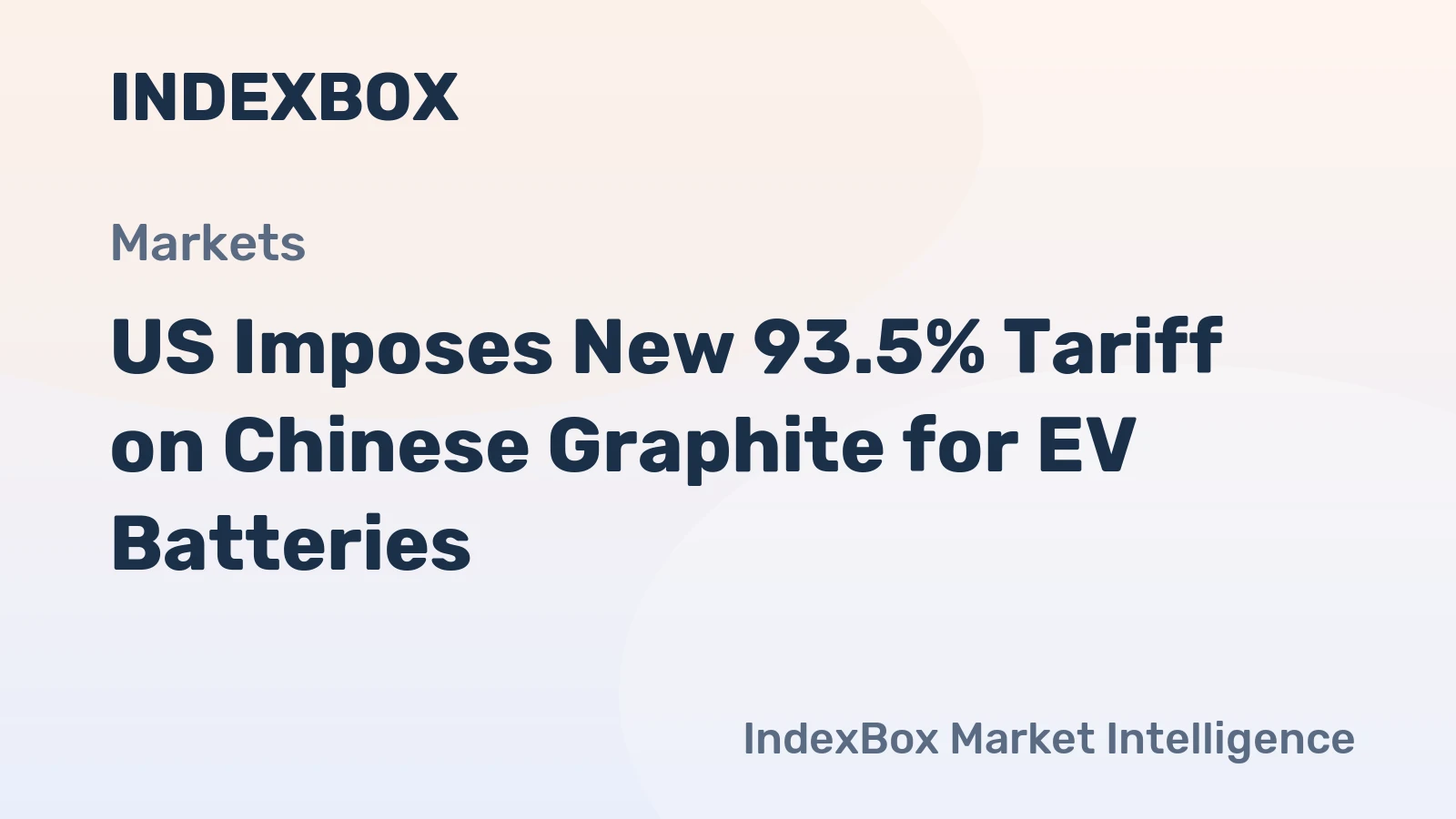 US Imposes New 93.5% Tariff on Chinese Graphite for EV Batteries