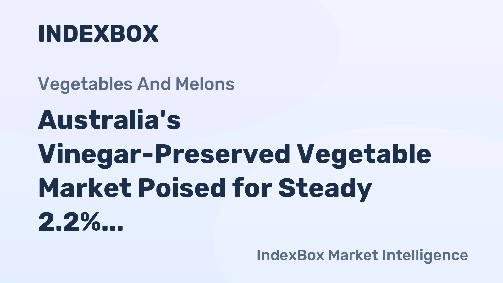 Australia's Vinegar-Preserved Vegetable Market Poised for Steady 2.2% CAGR Growth Through 2035