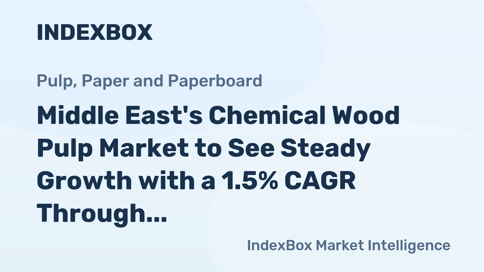 Middle East's Chemical Wood Pulp Market to See Steady Growth with a 1.5% CAGR Through 2035