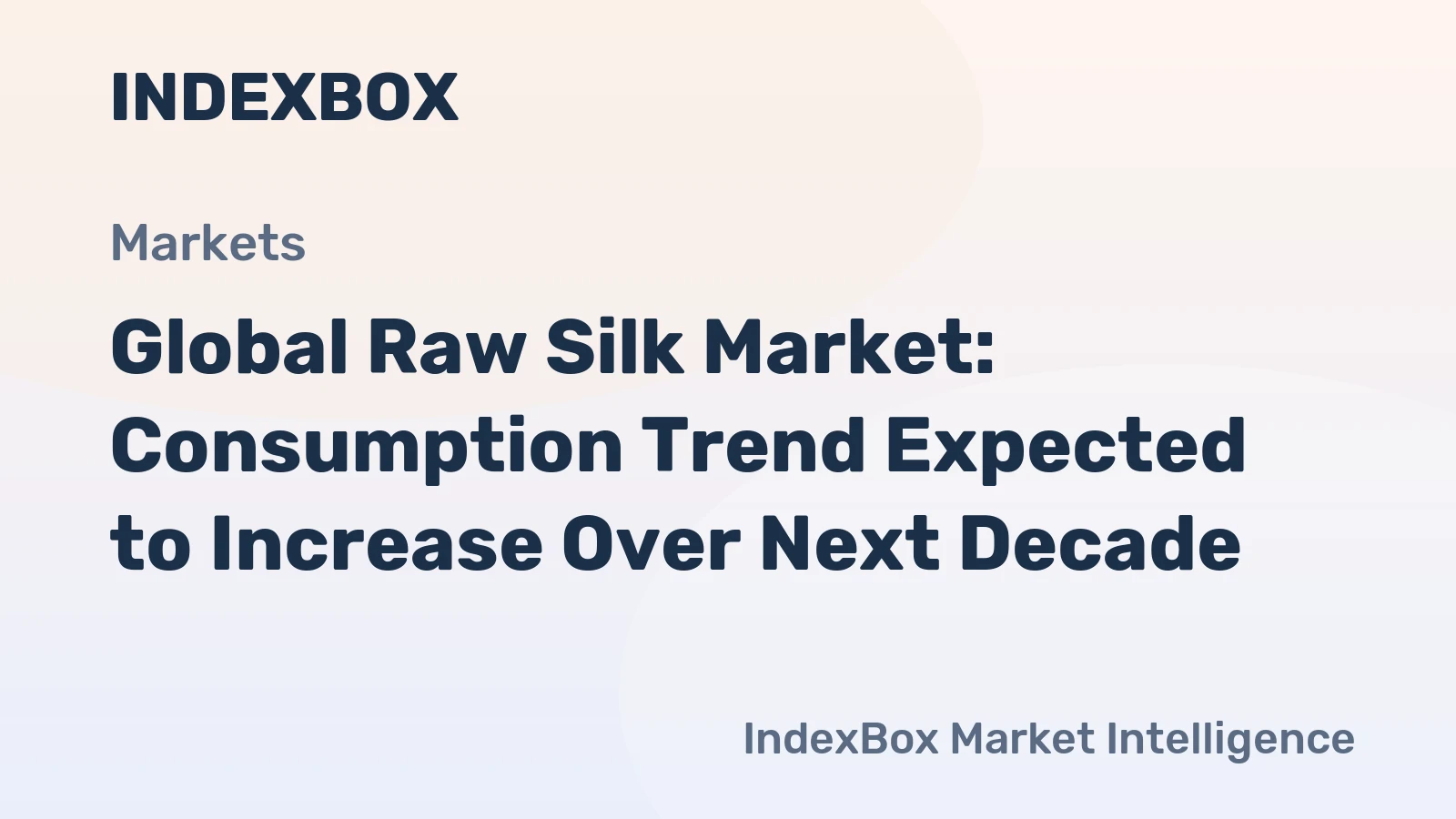 Global Raw Silk Market: Consumption Trend Expected to Increase Over Next Decade