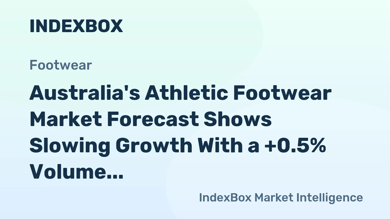 Australia's Athletic Footwear Market Forecast Shows Slowing Growth With a +0.5% Volume CAGR to 2035