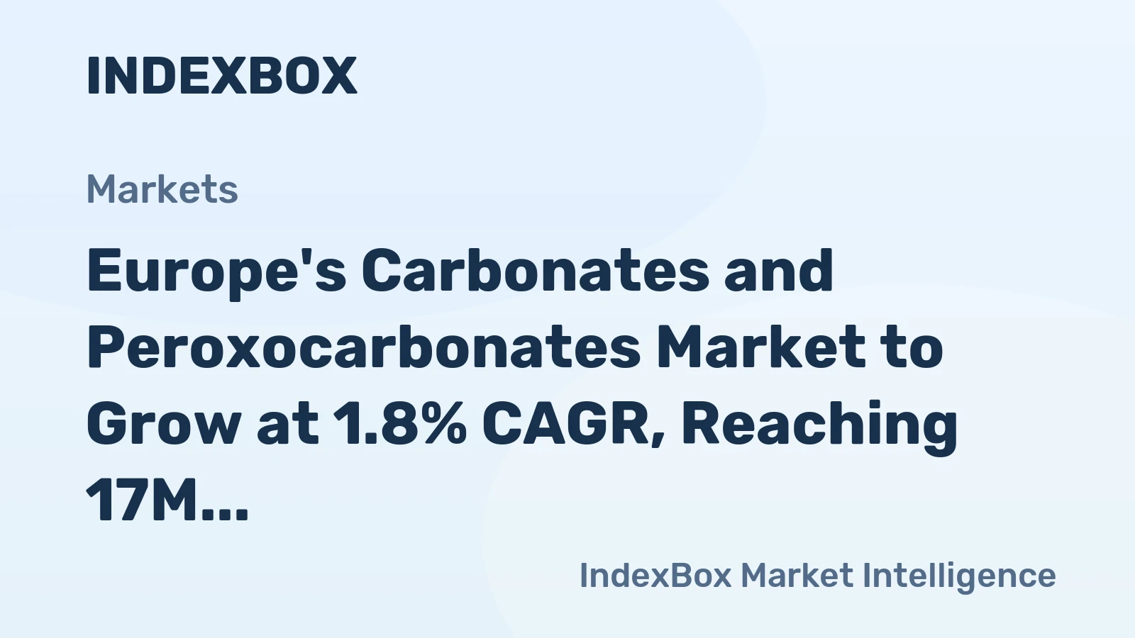 Europe's Carbonates and Peroxocarbonates Market to Grow at 1.8% CAGR, Reaching 17M tons by 2035