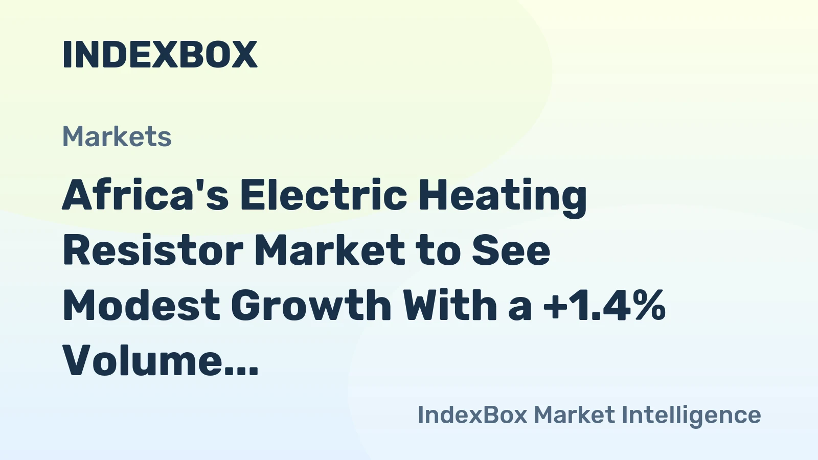 Africa's Electric Heating Resistor Market to See Modest Growth With a +1.4% Volume CAGR Over the Next Decade