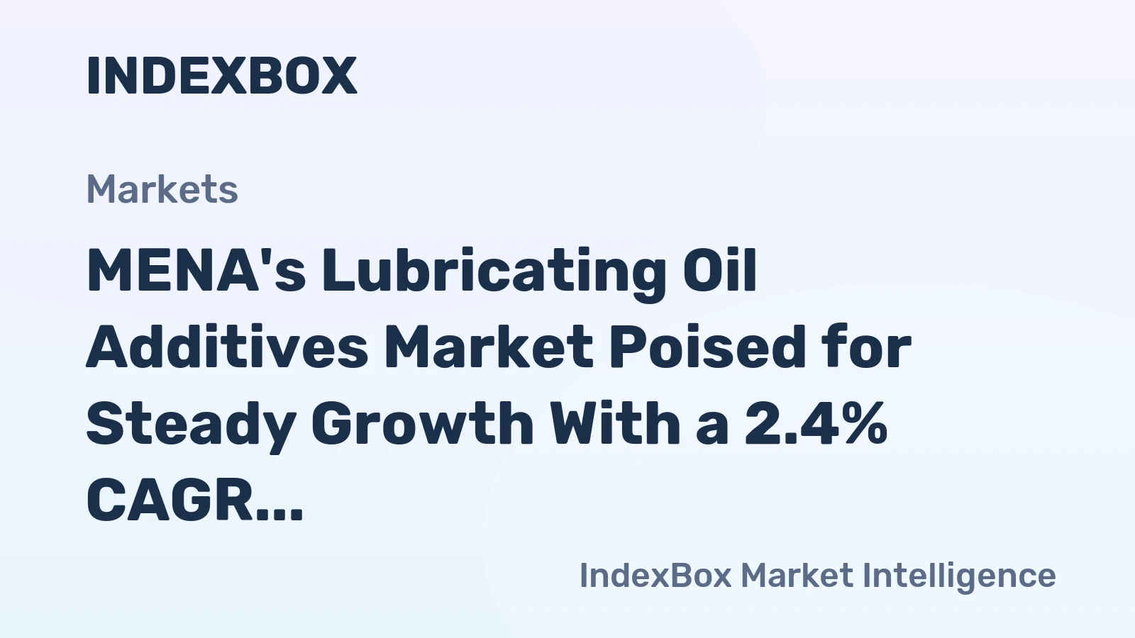MENA's Lubricating Oil Additives Market Poised for Steady Growth With a 2.4% CAGR in Value Through 2035