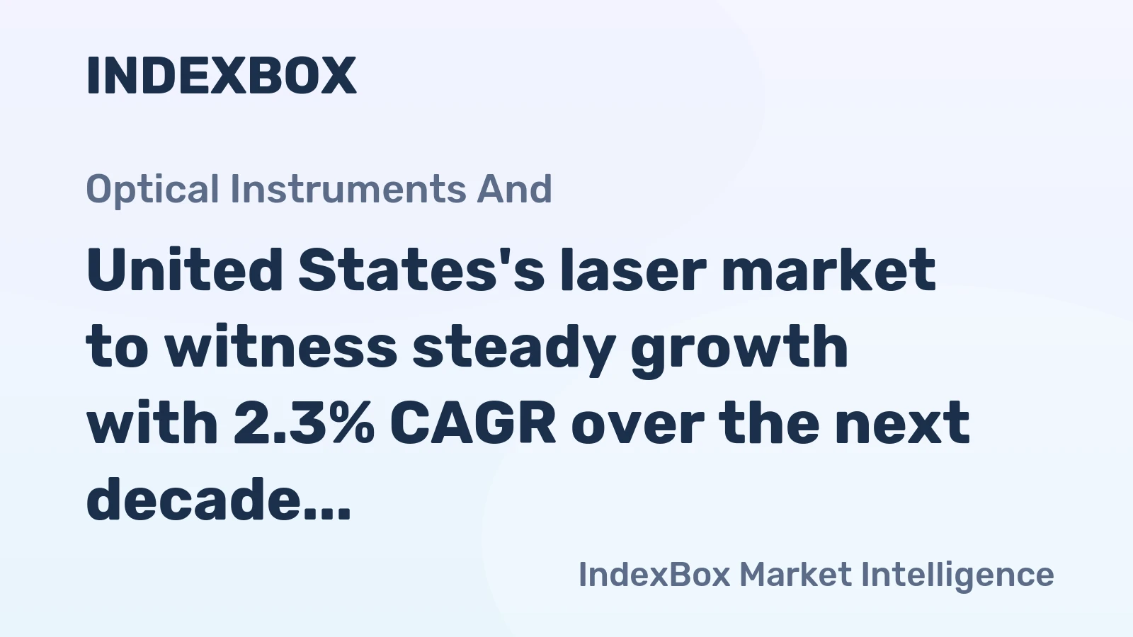 United States's laser market to witness steady growth with 2.3% CAGR over the next decade