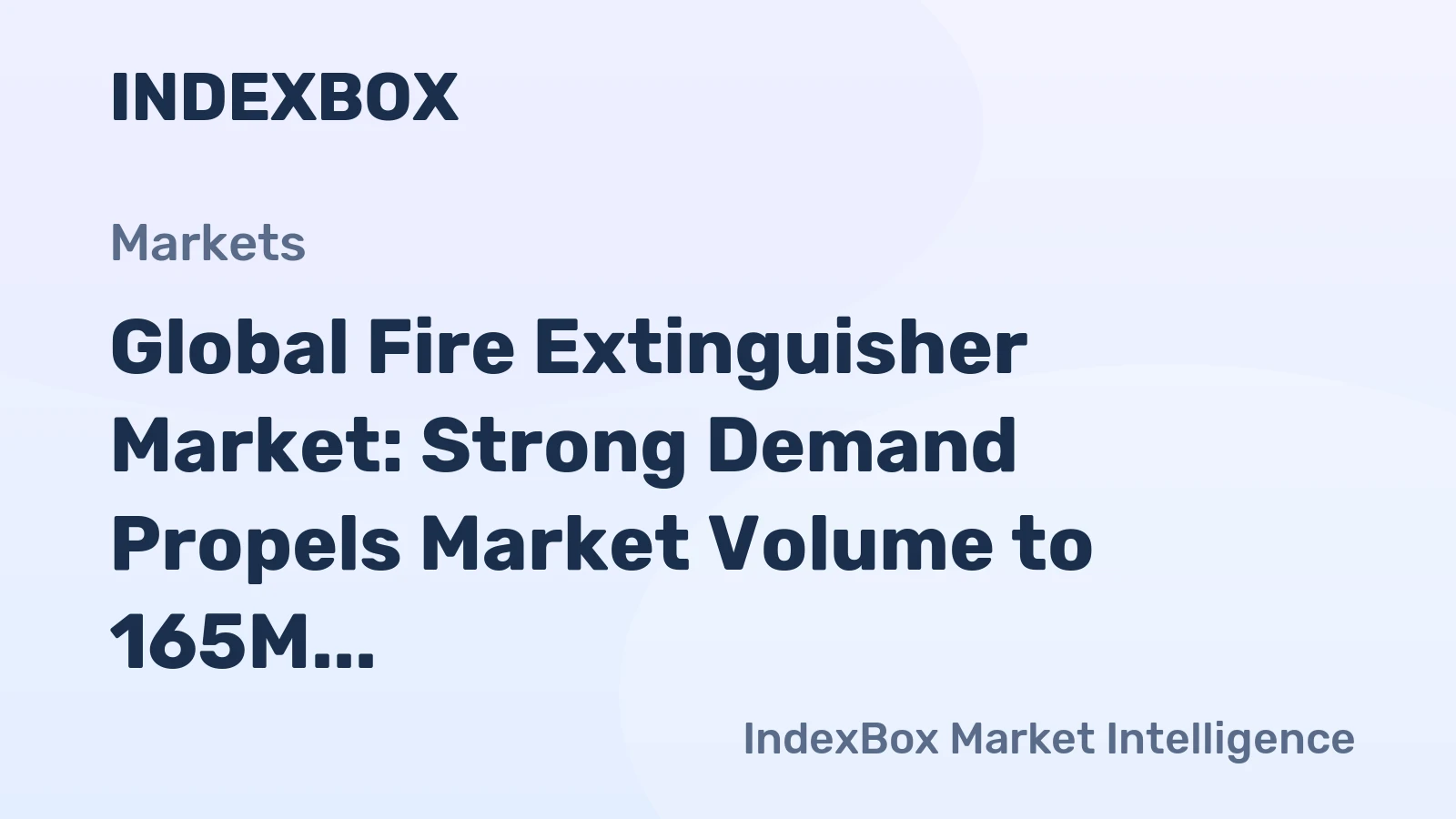 Global Fire Extinguisher Market: Strong Demand Propels Market Volume to 165M units by 2035, Reaching $33.3B in Value